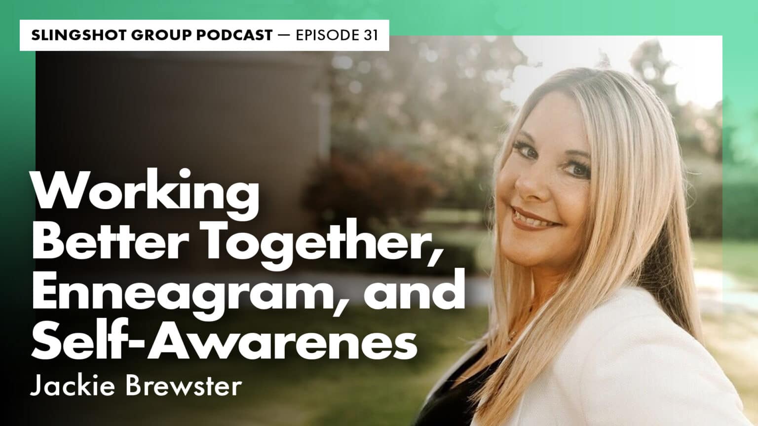 Podcast – Slingshot Group