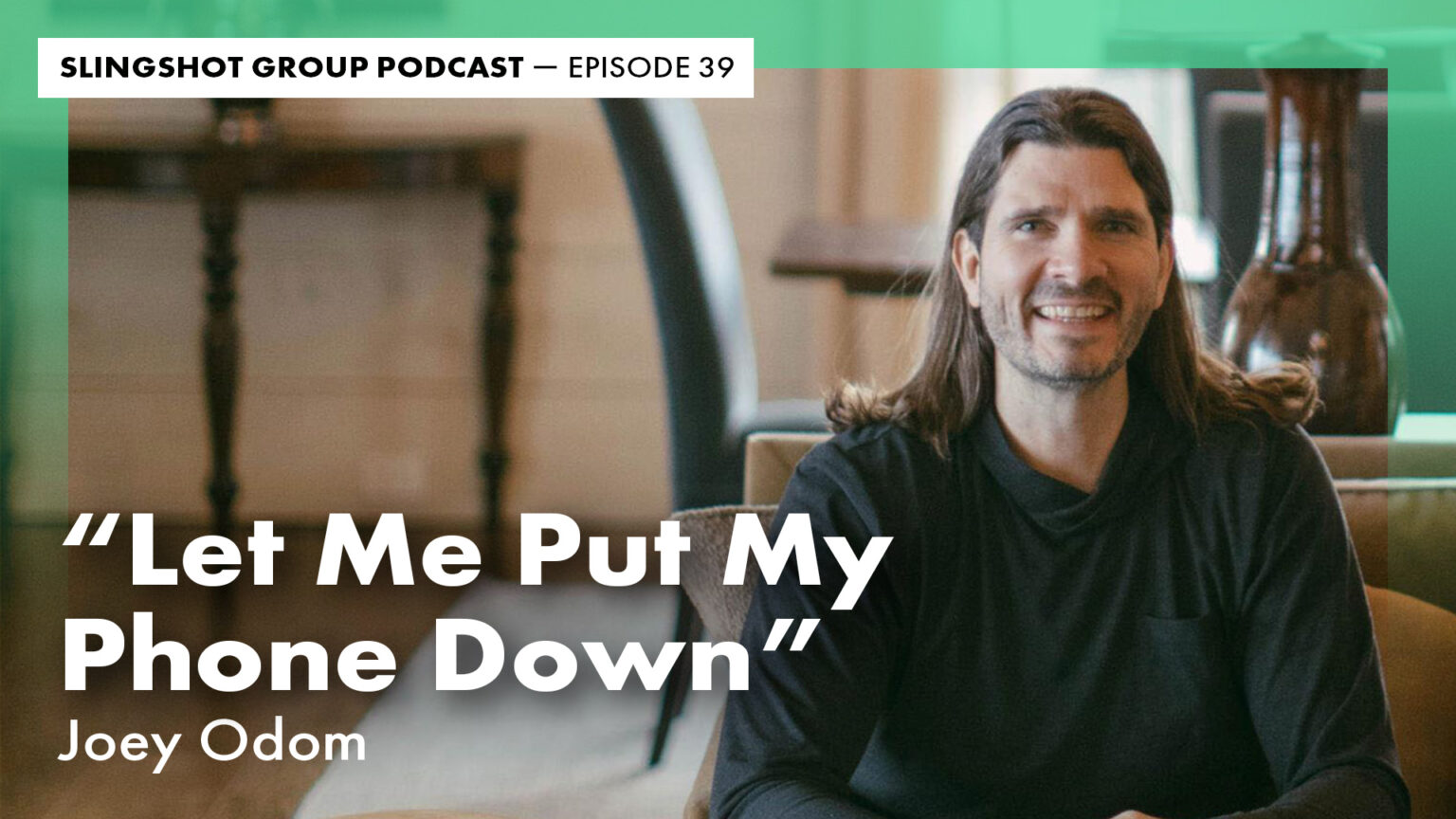 Podcast – Slingshot Group